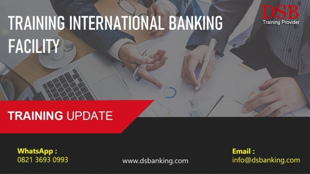 TRAINING INTERNATIONAL BANKING FACILITY online-training | Diorama ...
